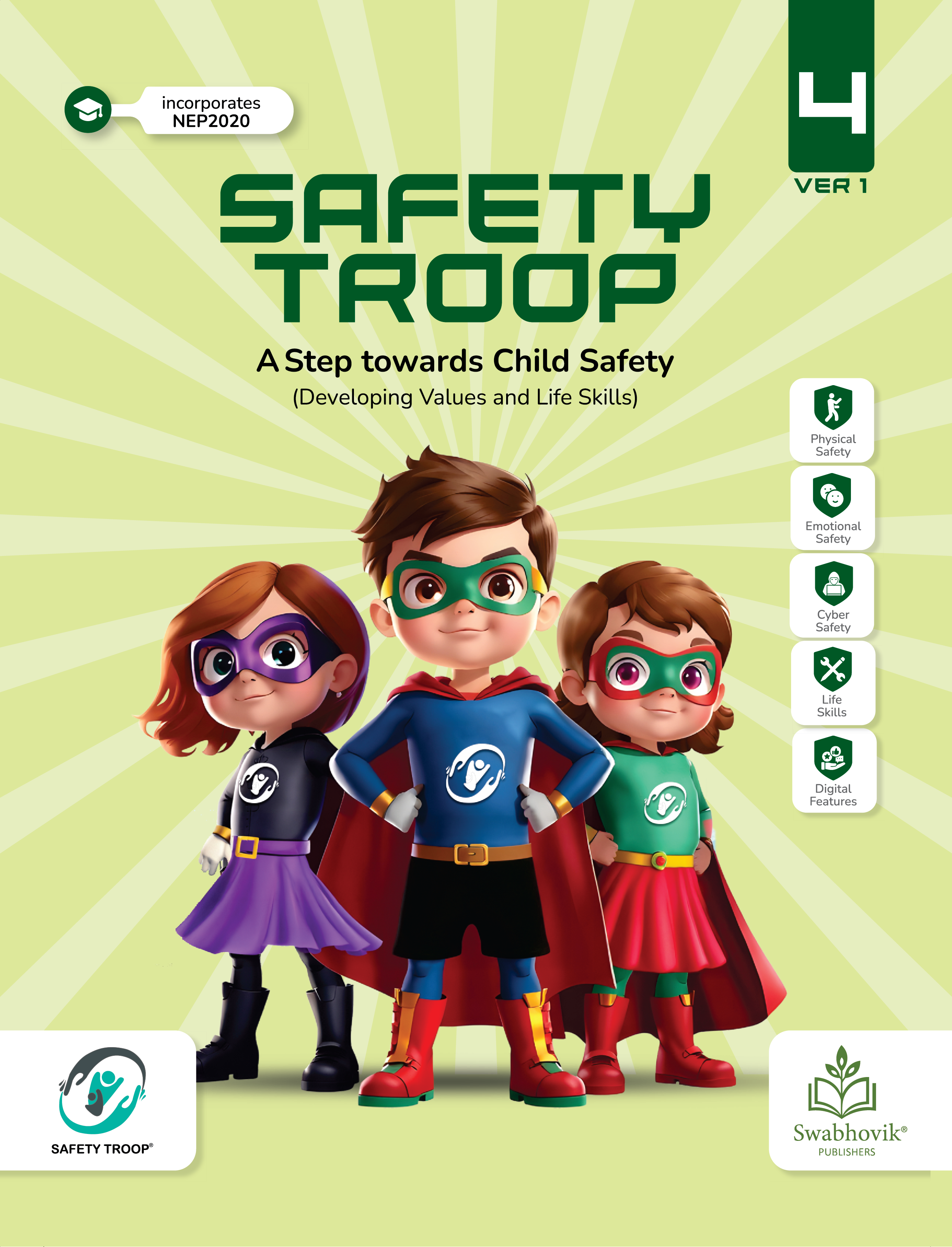 Safety Troop