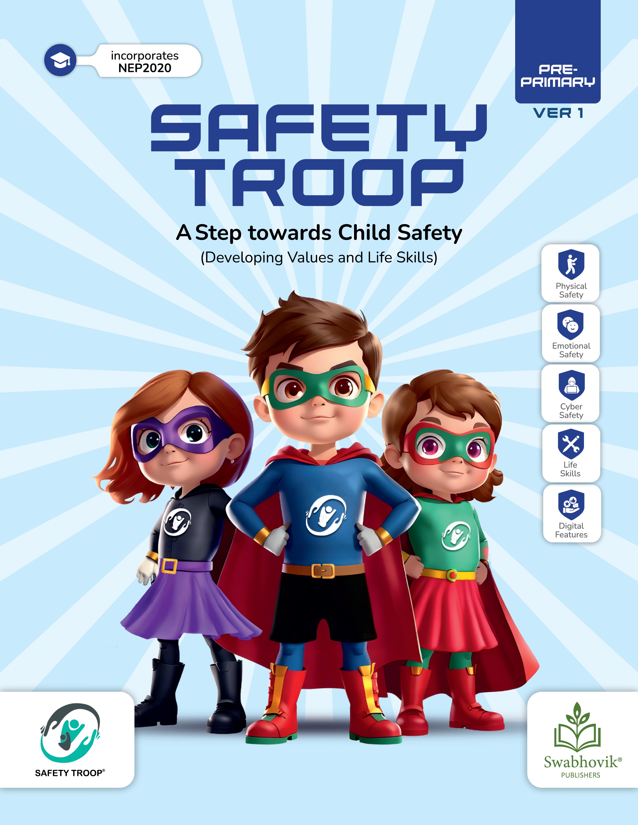 Safety Troop